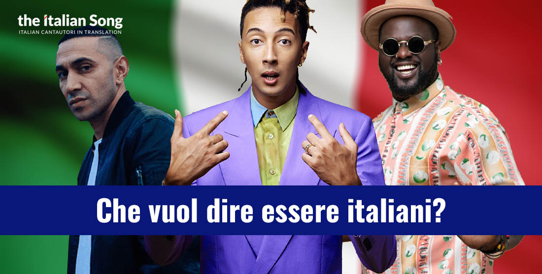 Che vuol dire essere italiani? - the italian song